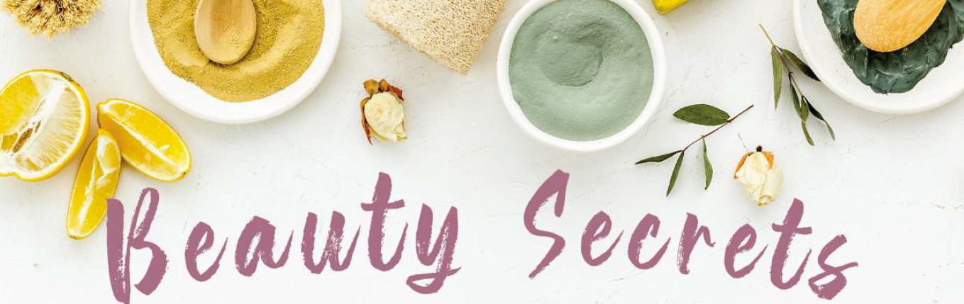 DIY Beauty Secrets - Newlife Today, Malaysia